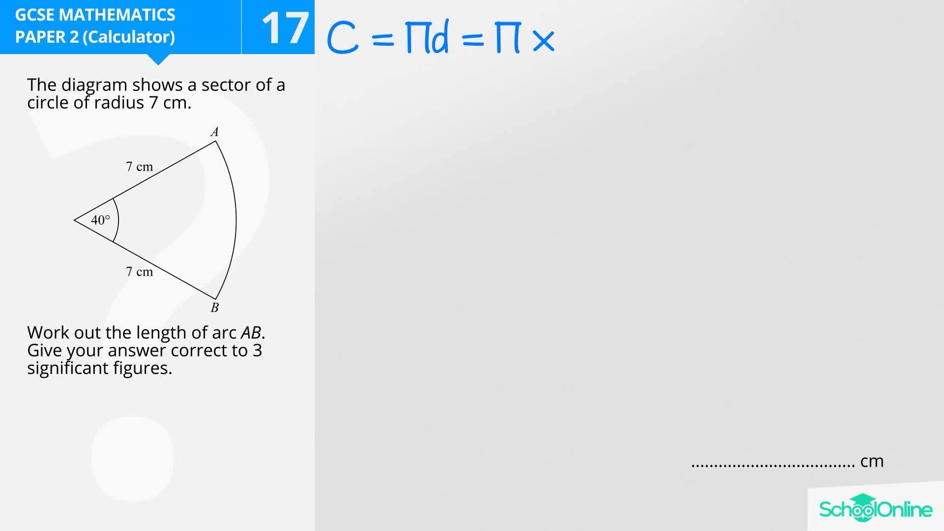 GCSE Secondary Maths Age 13-17 - Geometry & Measures: Arc length ... GCSE Secondary Maths Age 13-17 - Geometry & Measures: Arc length ...